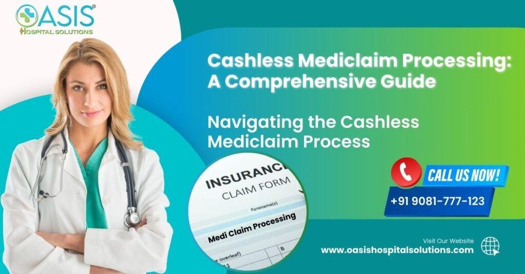 Unlocking the Potential of Cashless Mediclaim Processing: A ...